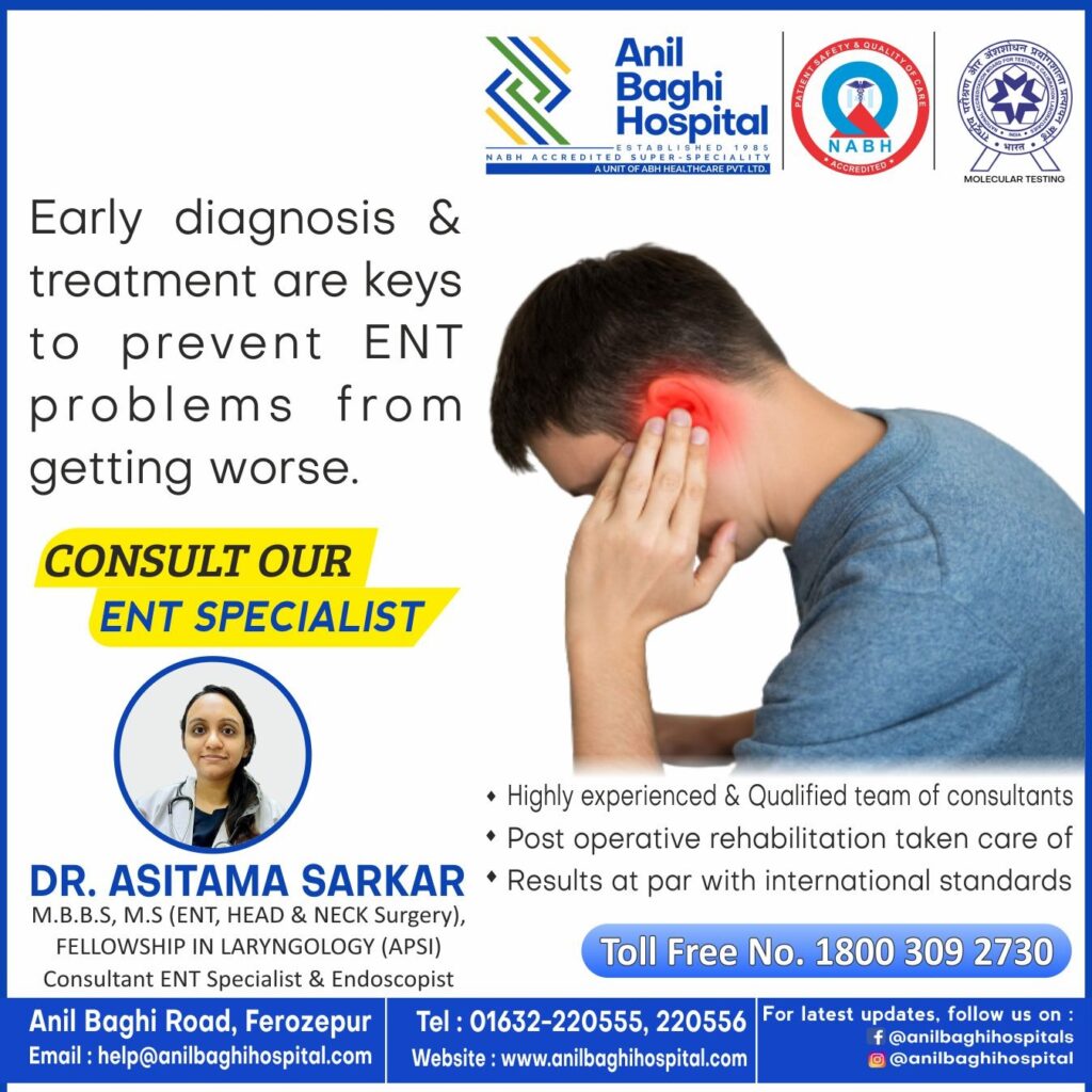 ENT Specialist in Ferozepur - Anil Baghi Hospital
